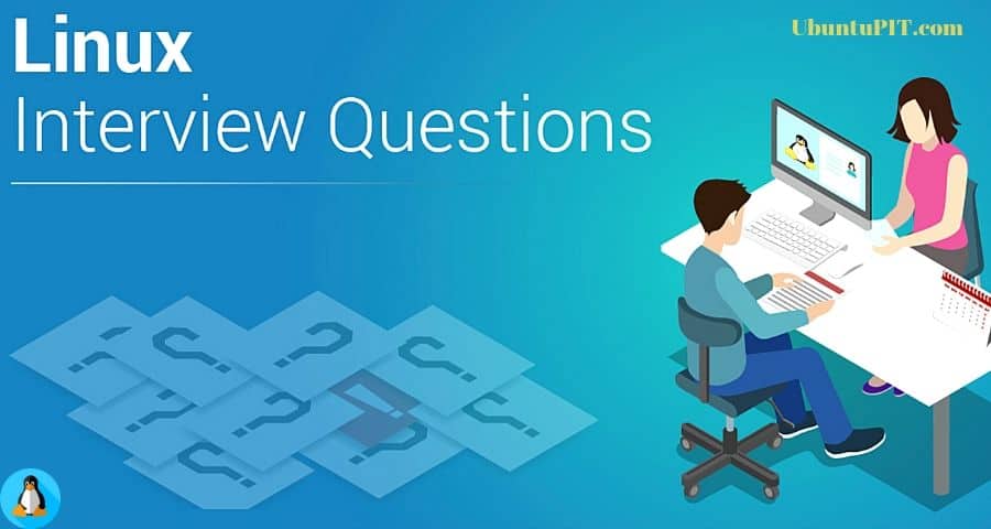 The 50 Most Asked Linux Interview Questions & Answers
