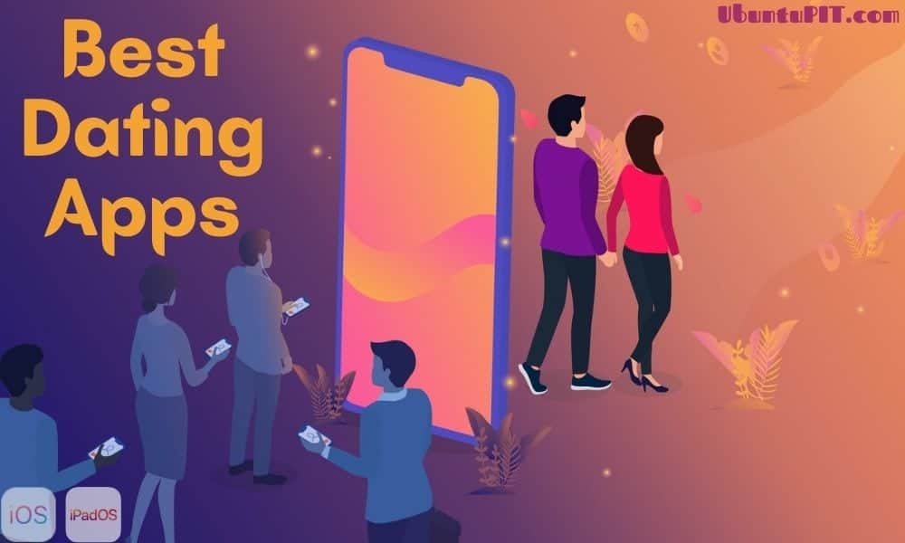 10 Best Dating Apps For Iphone Ios To Find A Partner