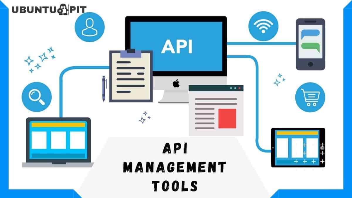 10 Best API Management Tools to Access, Control and Protect API 10 Best API Management Tools to Access, Control and Protect API