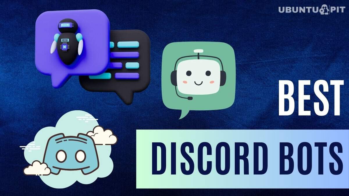 10 Best Discord Bots to Enhance Your Server Management